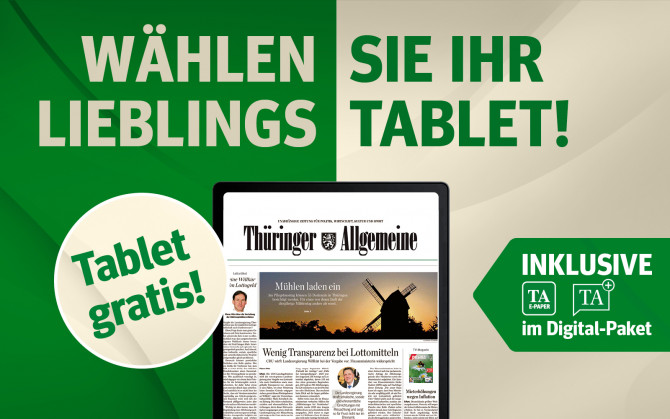 Thüringer Allgemeine inkl. Wunsch-Tablet Jetzt bestellen! | TA Aboshop ...